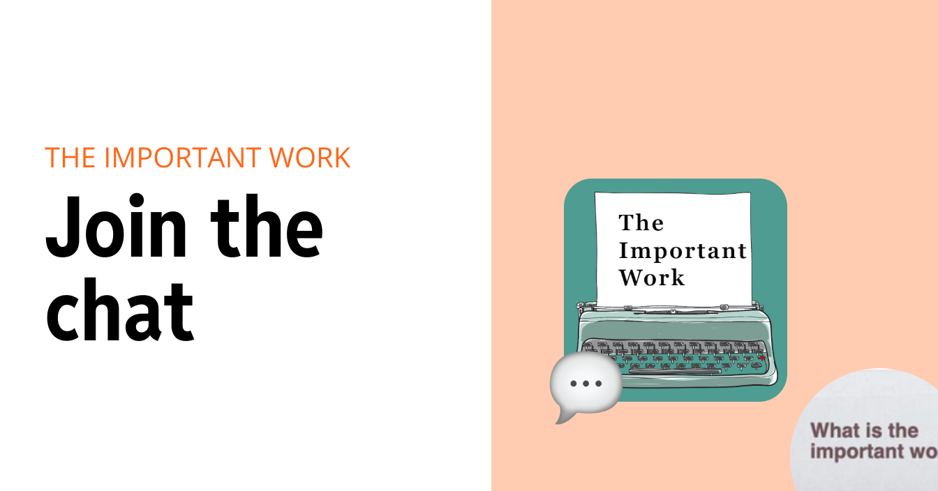 The Important Work chat