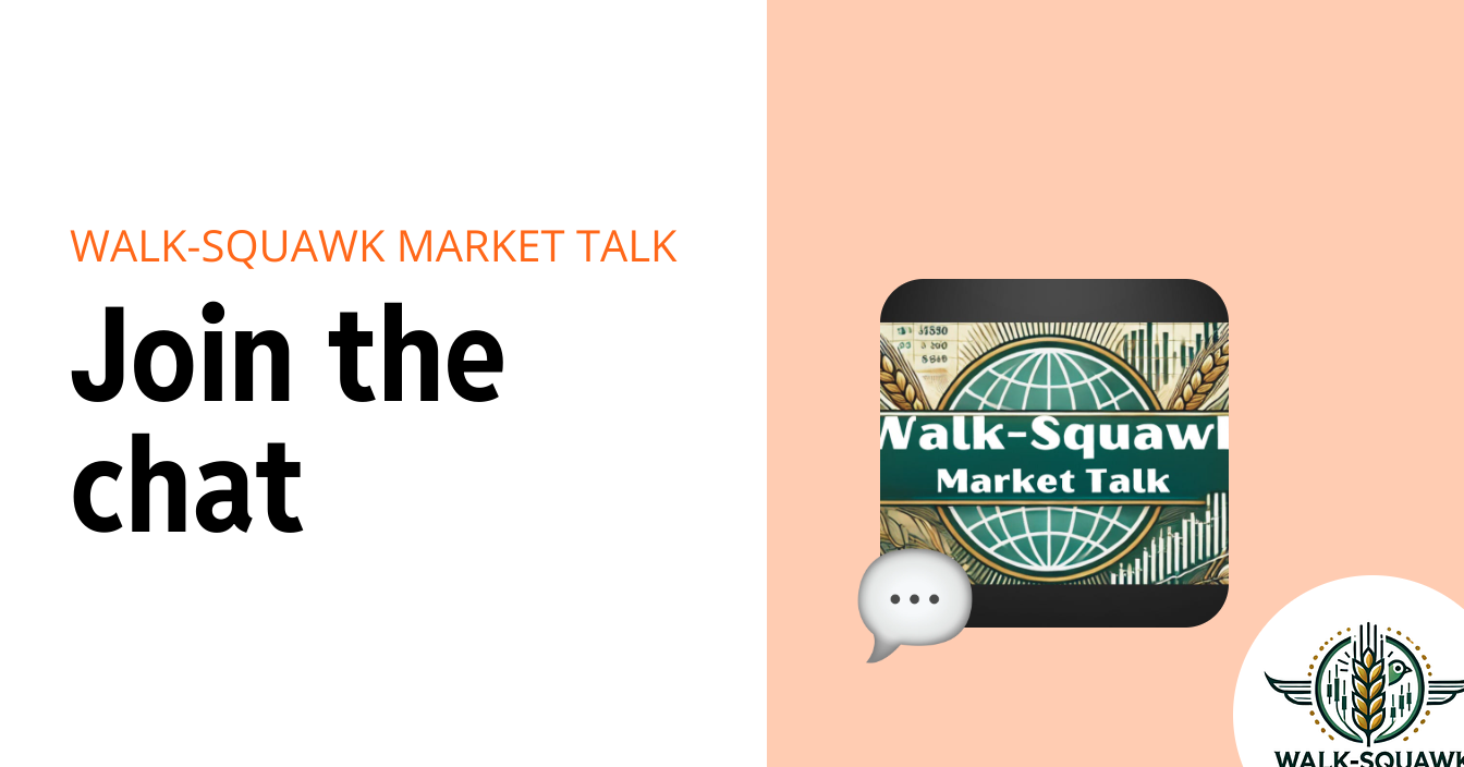 Walk-Squawk Market Talk chat