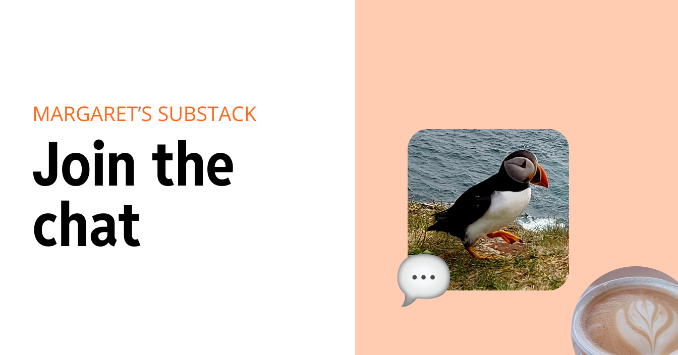 Margaret’s Substack chat
