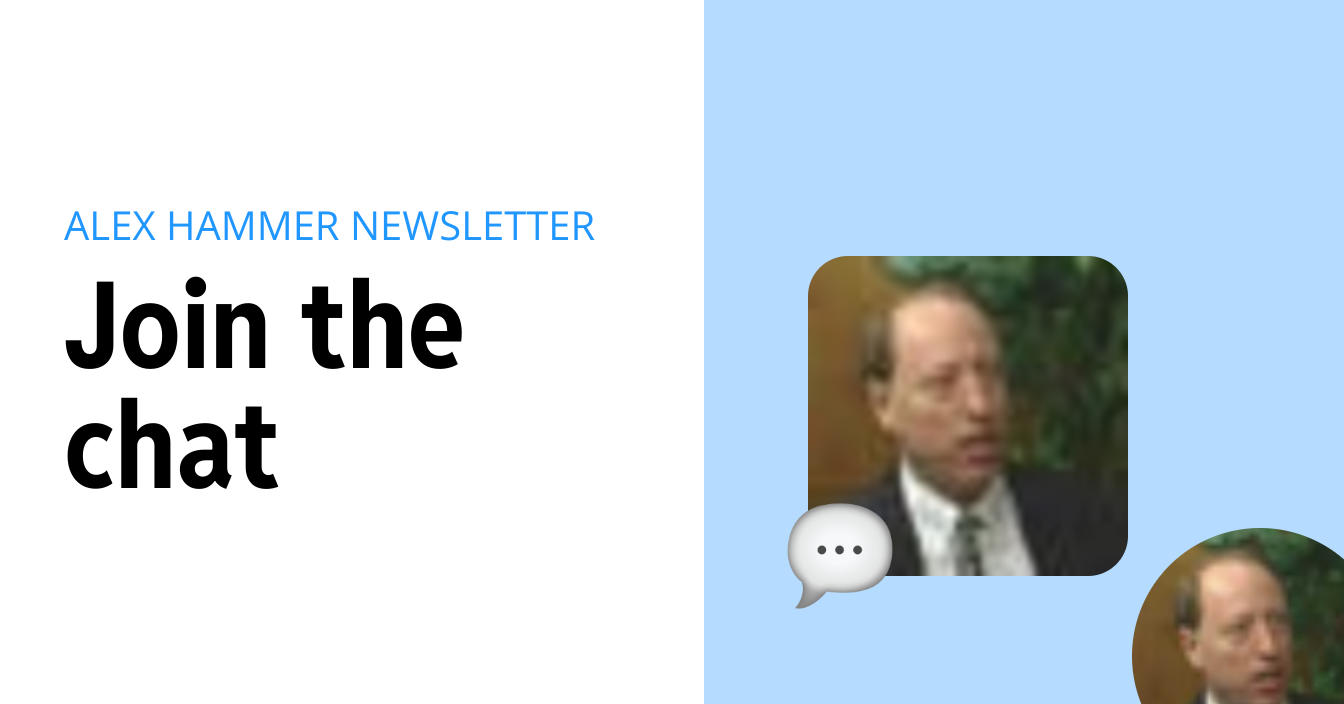 Alex Hammer Newsletter chat