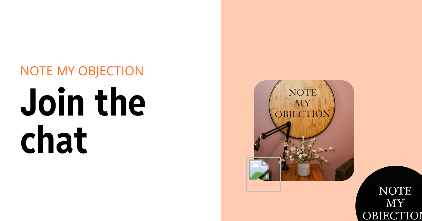 Note My Objection chat