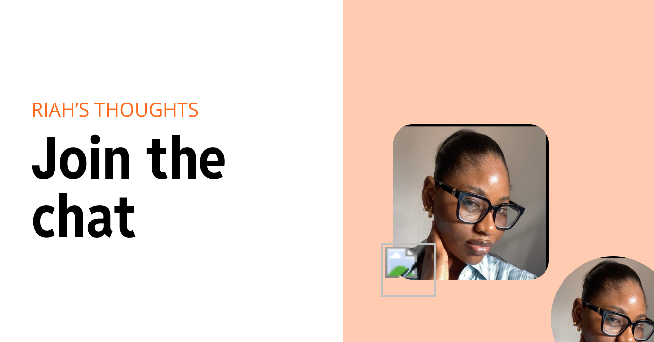 riah’s thoughts chat