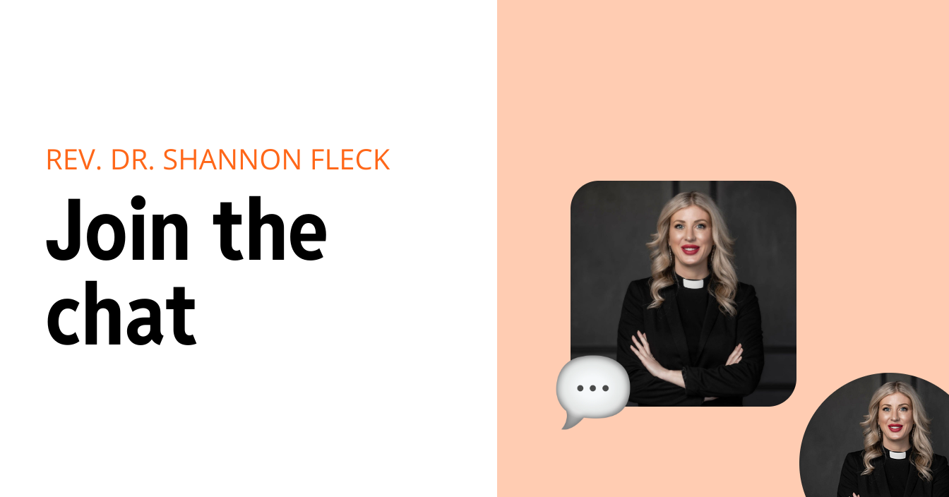 Rev. Dr. Shannon Fleck chat