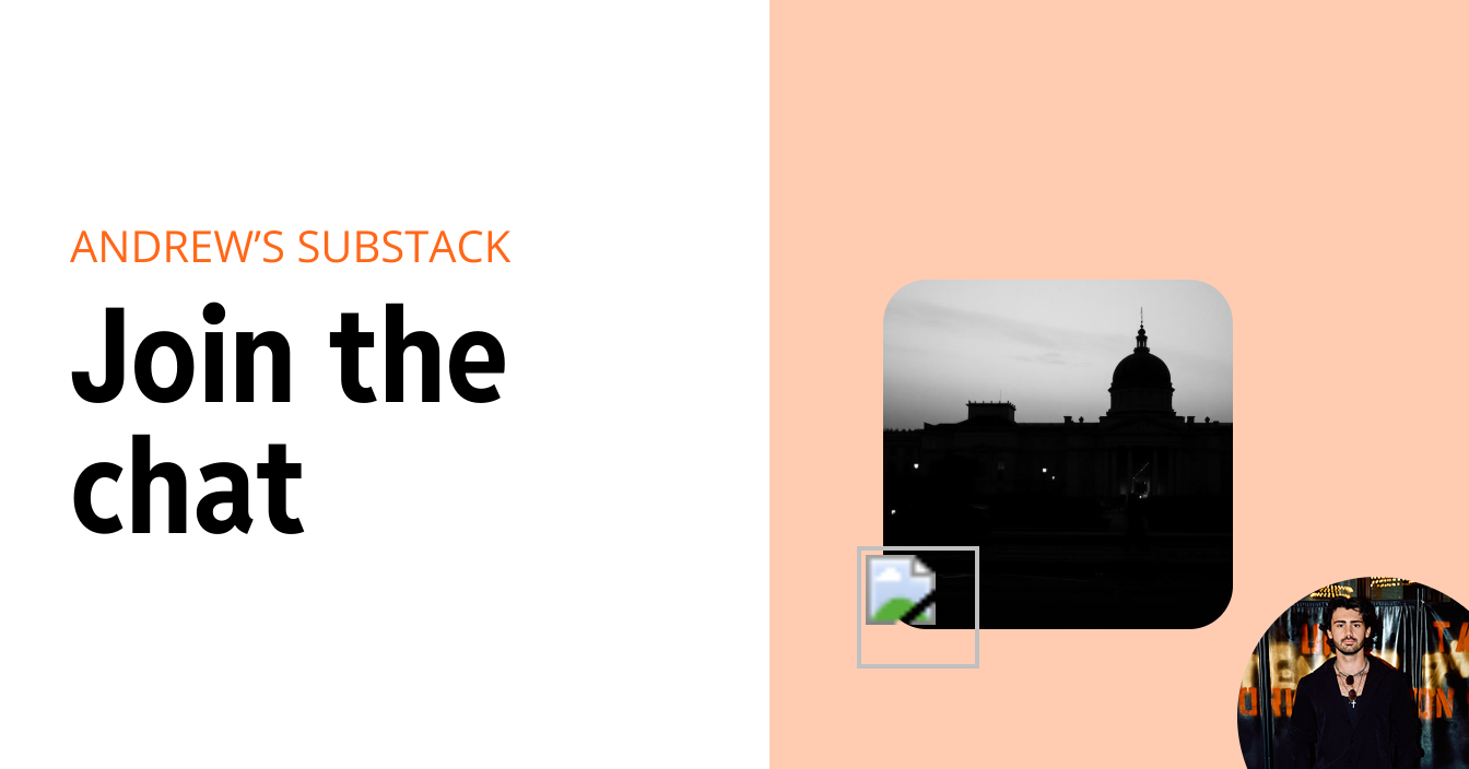 Andrew’s Substack chat