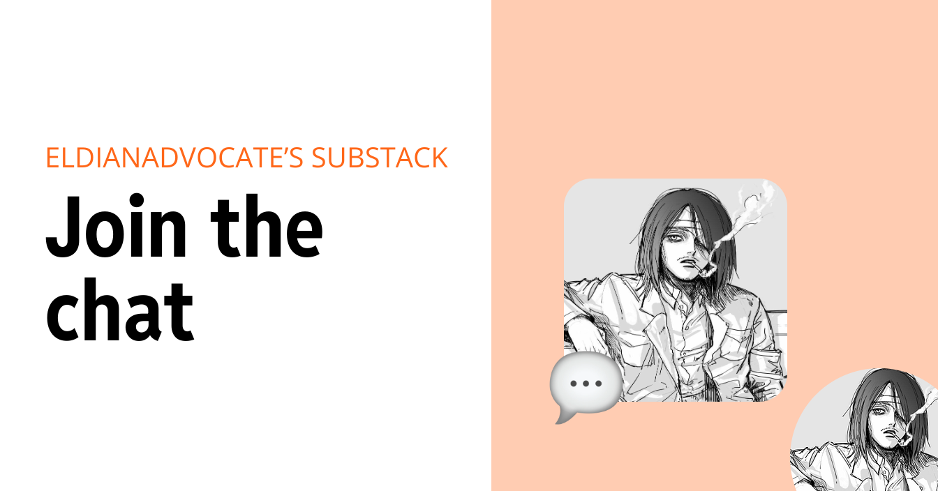 EldianAdvocate’s Substack chat