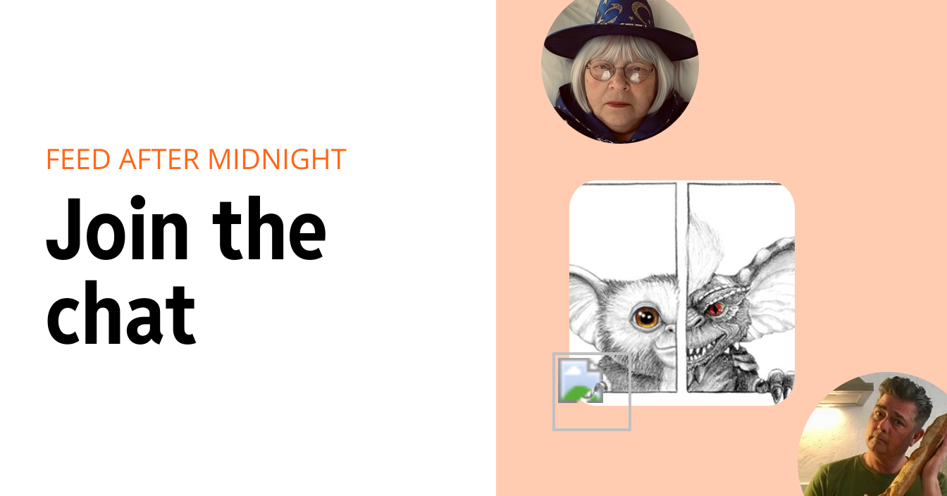 Feed After Midnight chat