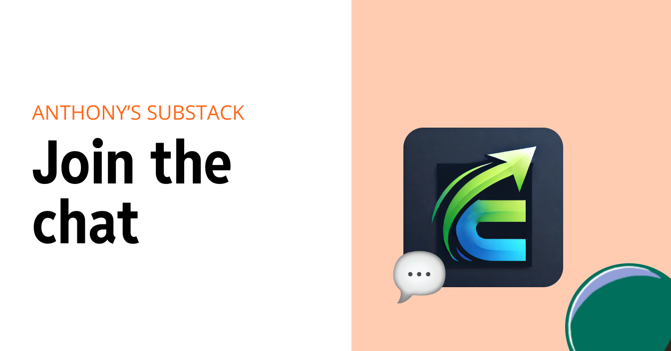 Anthony’s Substack chat