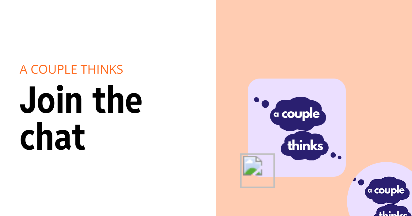 A Couple Thinks chat