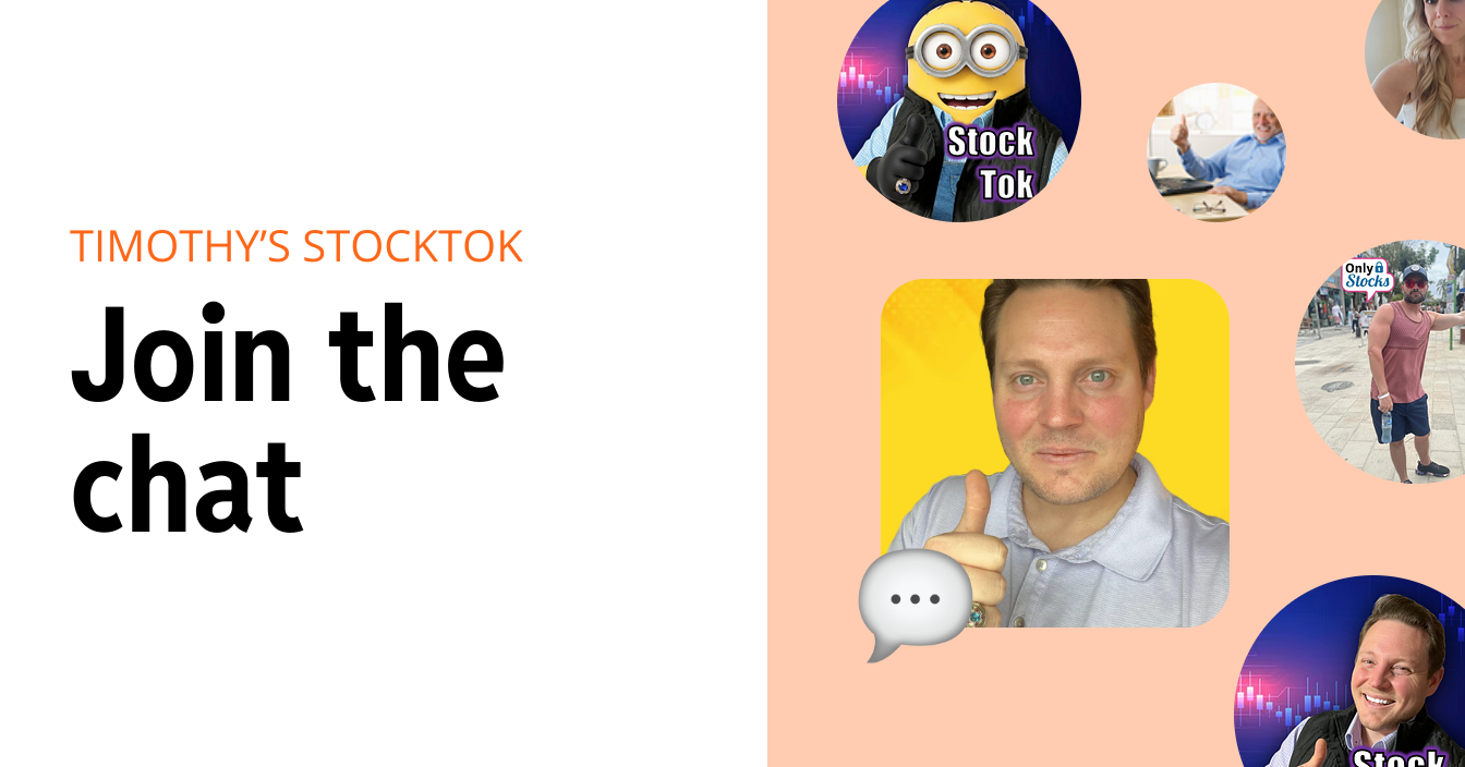 Timothy’s StockTok chat