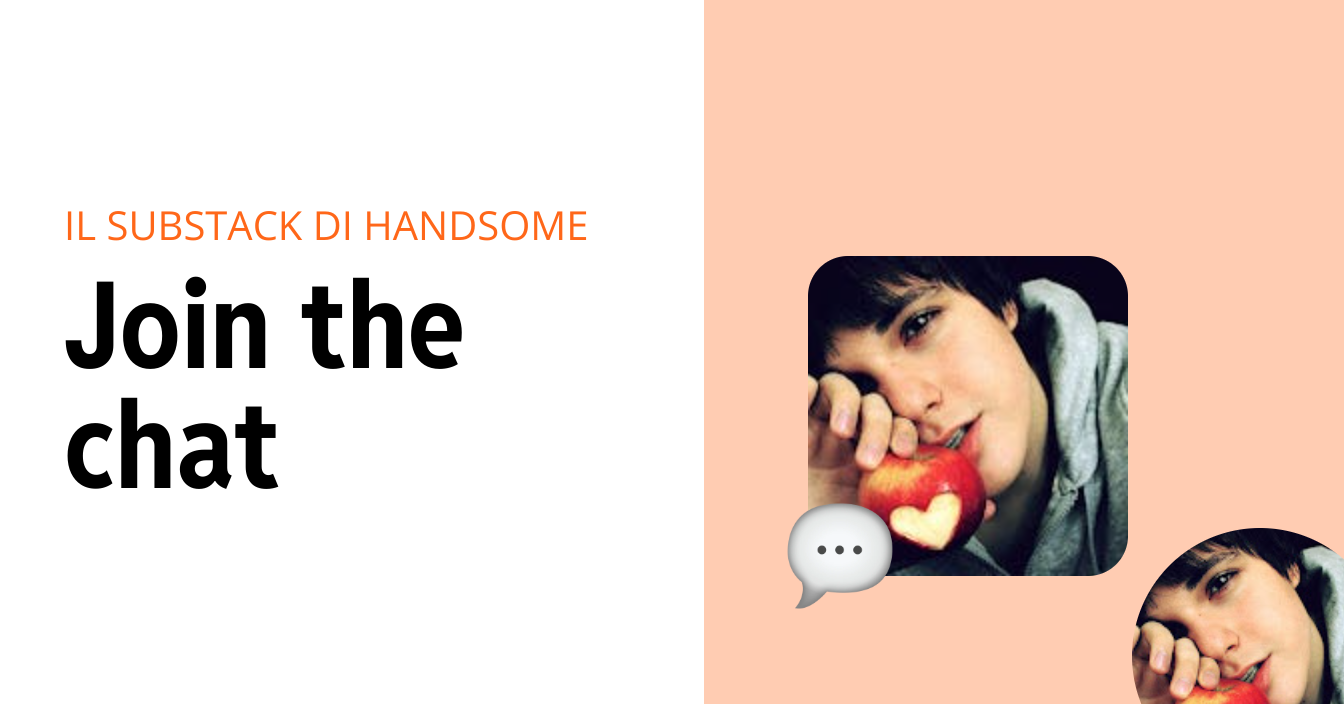 Il Substack di Handsome chat