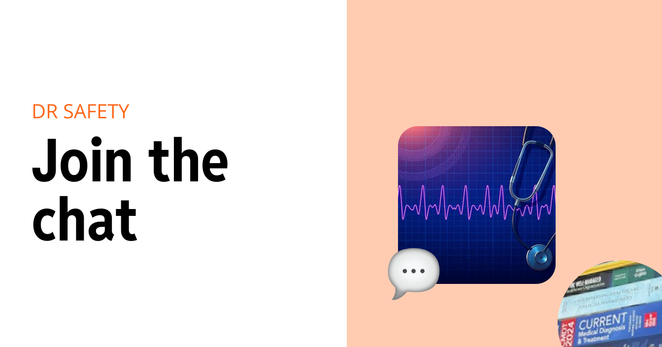 Dr Safety chat
