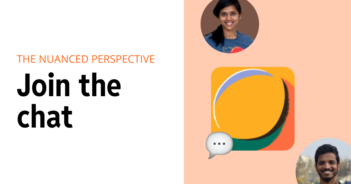 The Nuanced Perspective chat