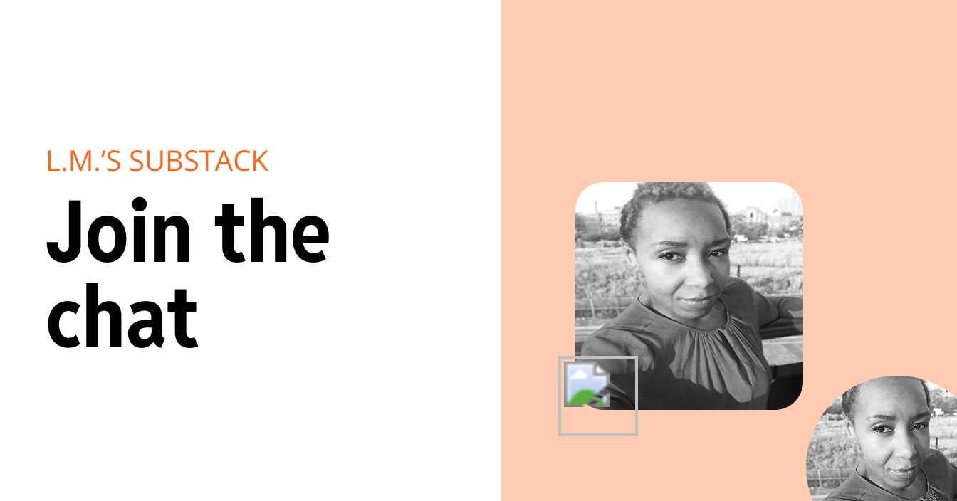 L.M.’s Substack chat
