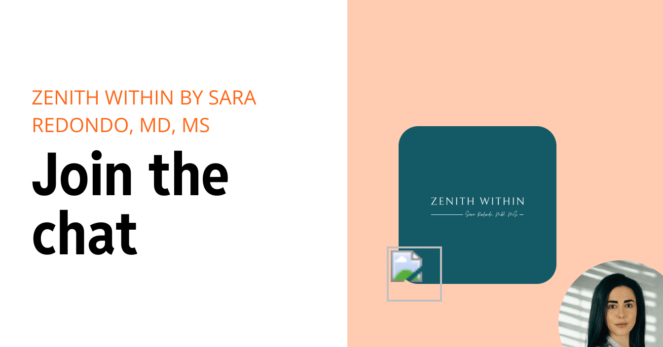 Zenith Within | Sara Redondo, MD chat