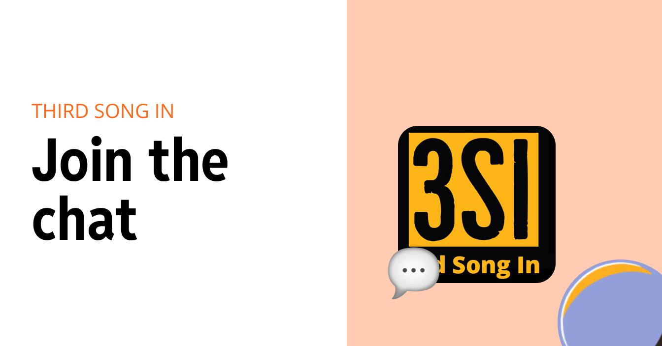 Third Song In chat