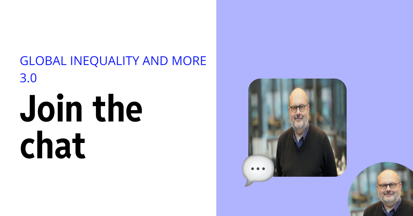 Global Inequality and More 3.0 chat