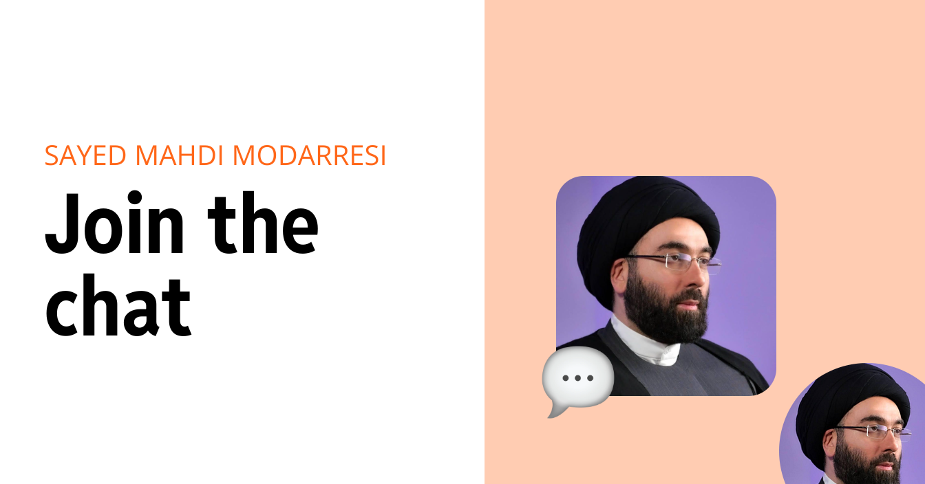 Sayed Mahdi Modarresi chat