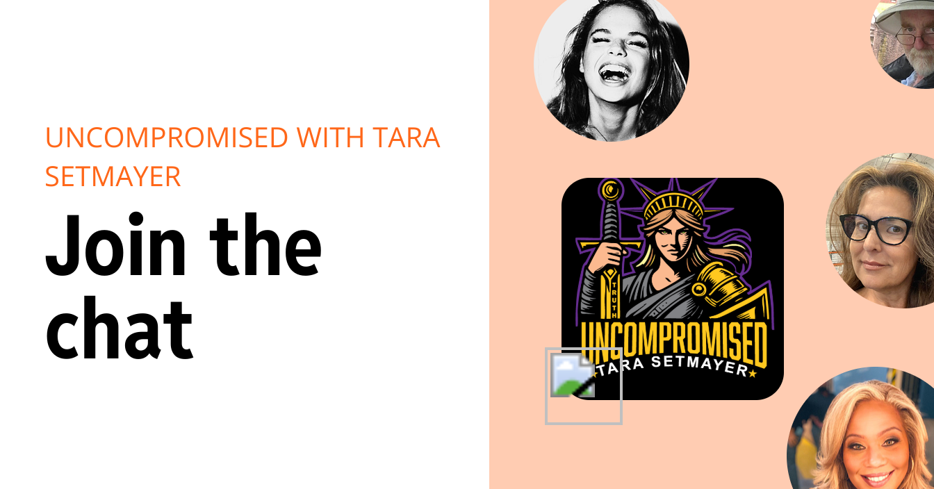 Uncompromised with Tara Setmayer chat