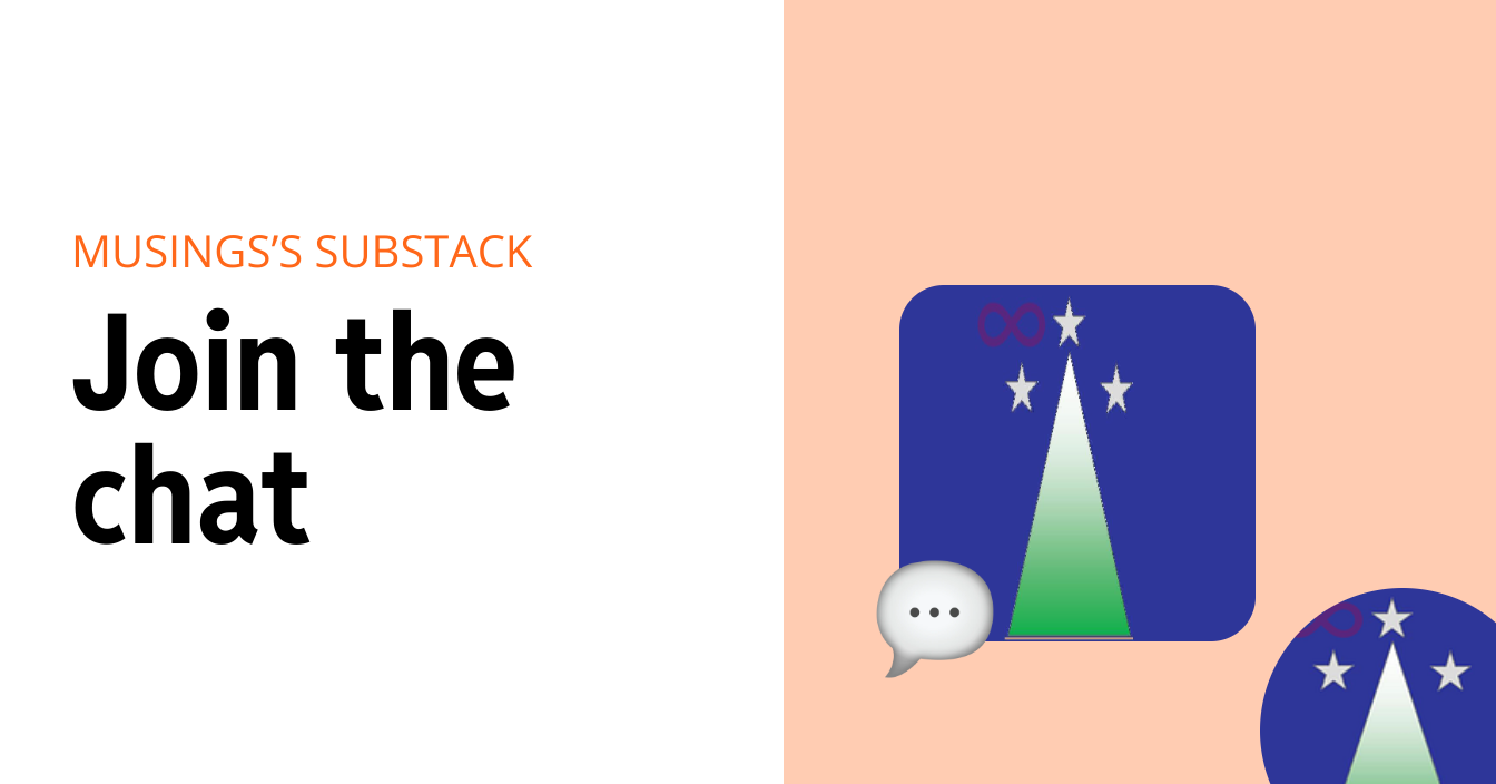 Musings’s Substack chat