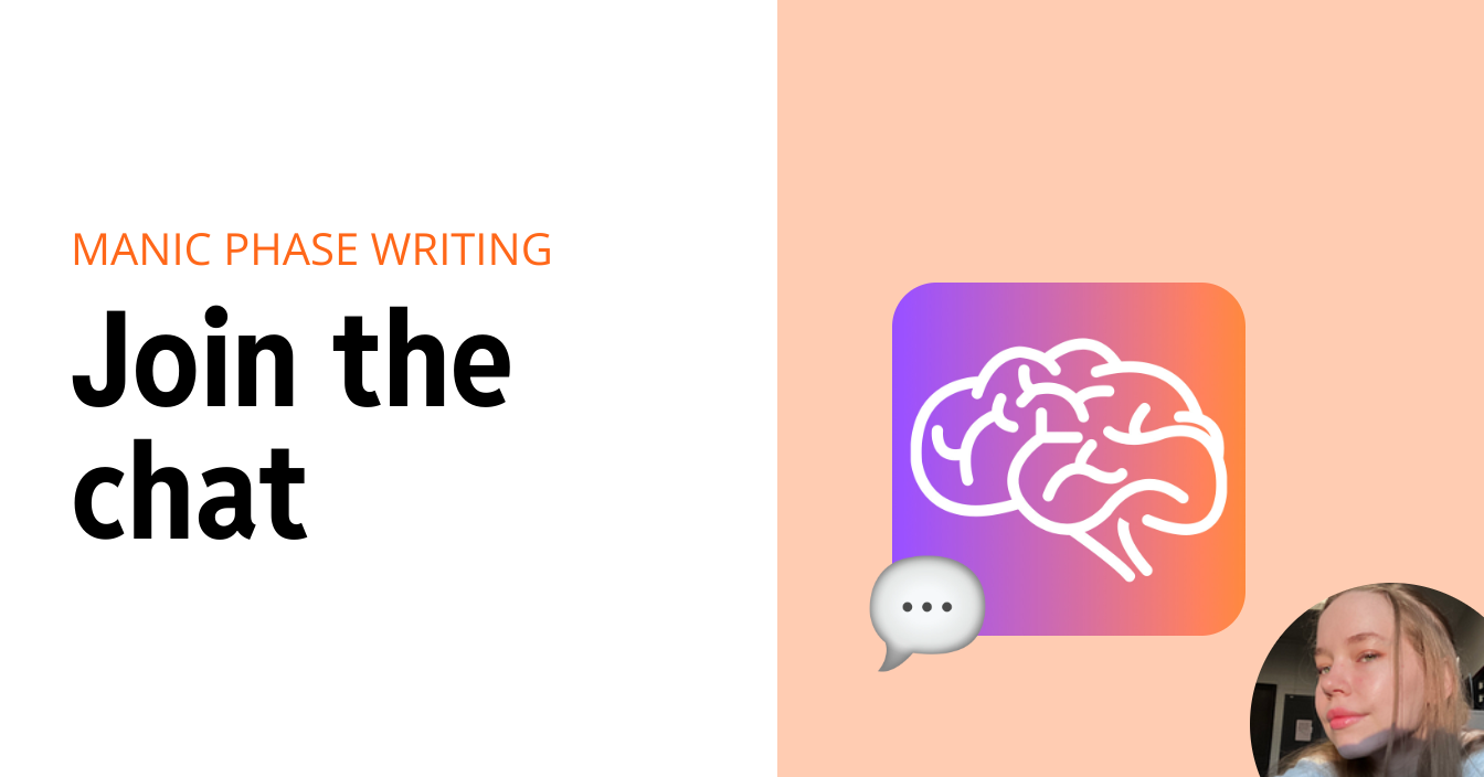 manic phase writing chat