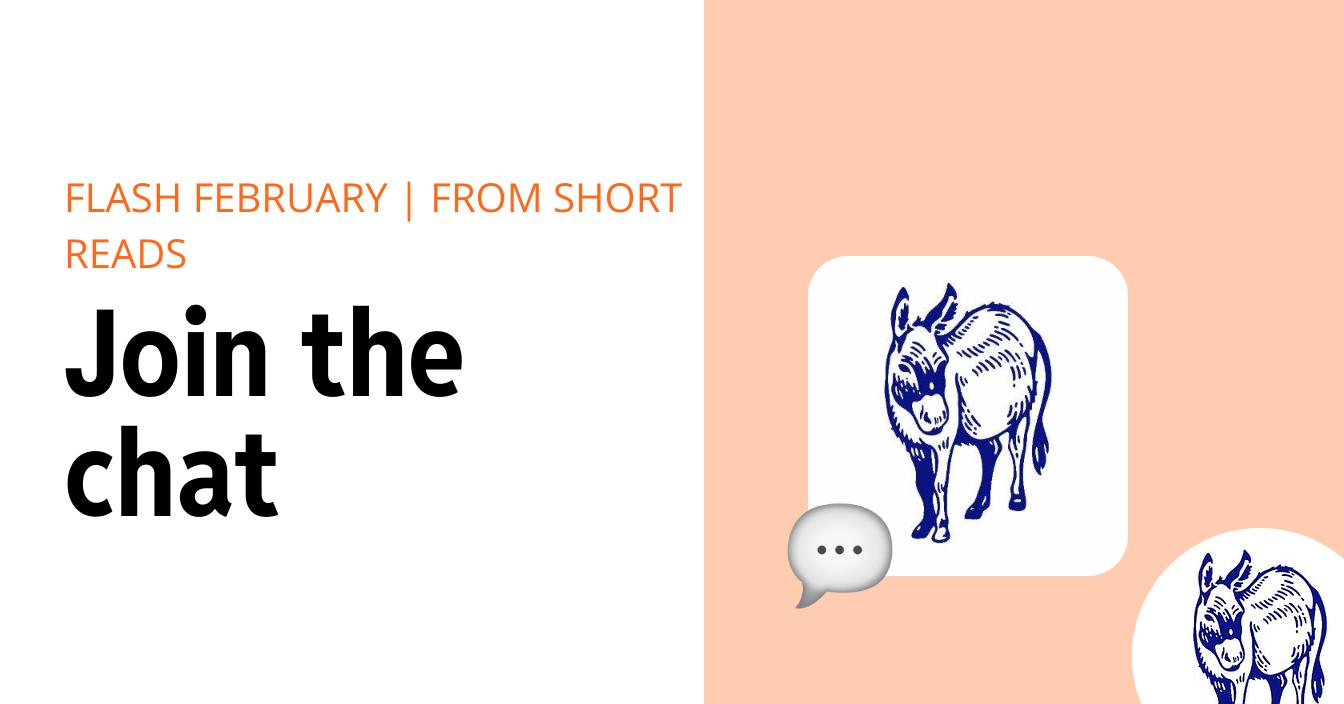 Flash February | from Short Reads chat
