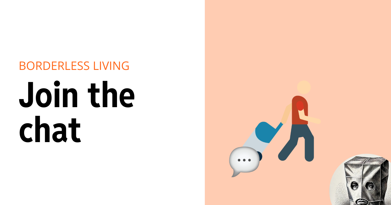 Borderless Living chat