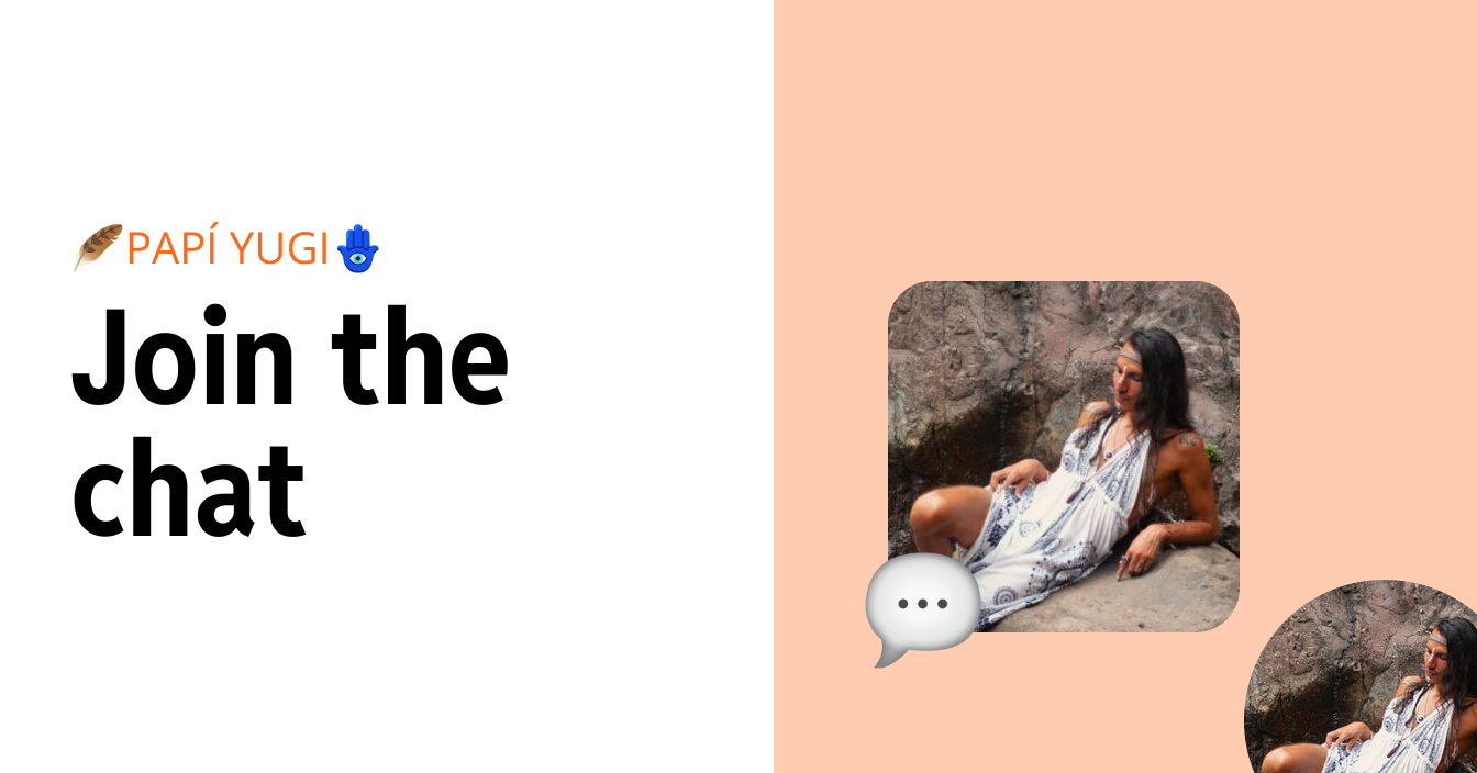 🪶Papí Yugi🪬 chat
