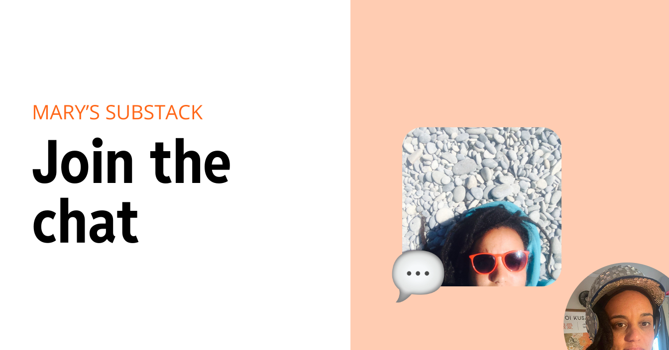 Mary’s Substack chat