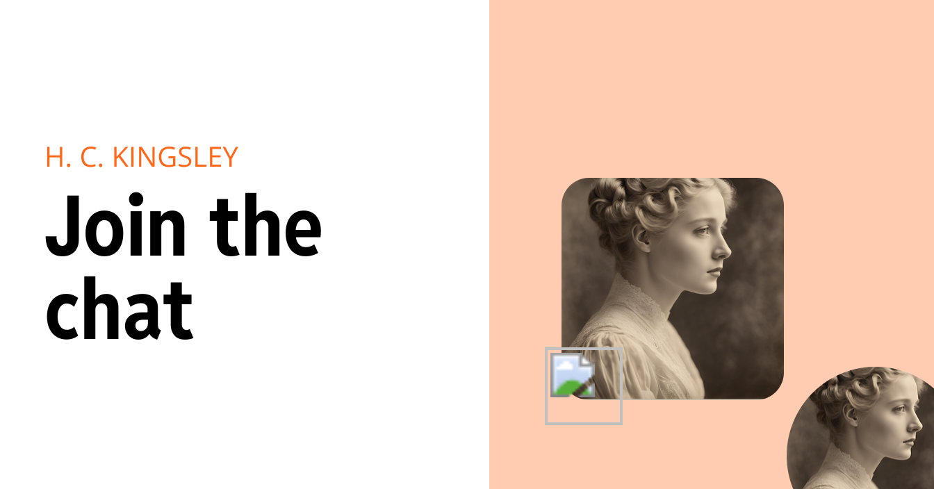 H. C. Kingsley chat
