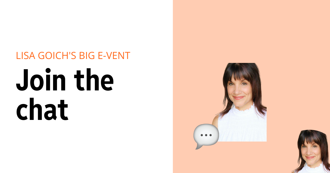 Lisa Goich's Big e-Vent chat