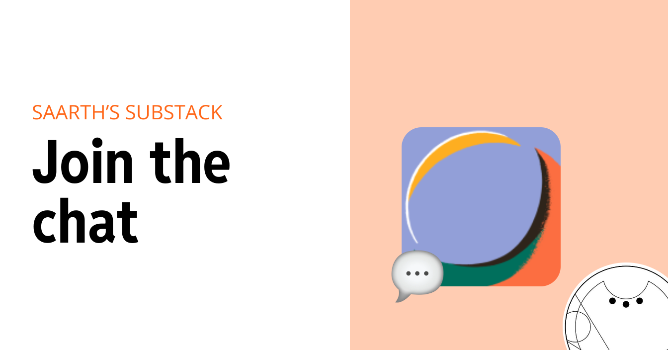Saarth’s Substack chat