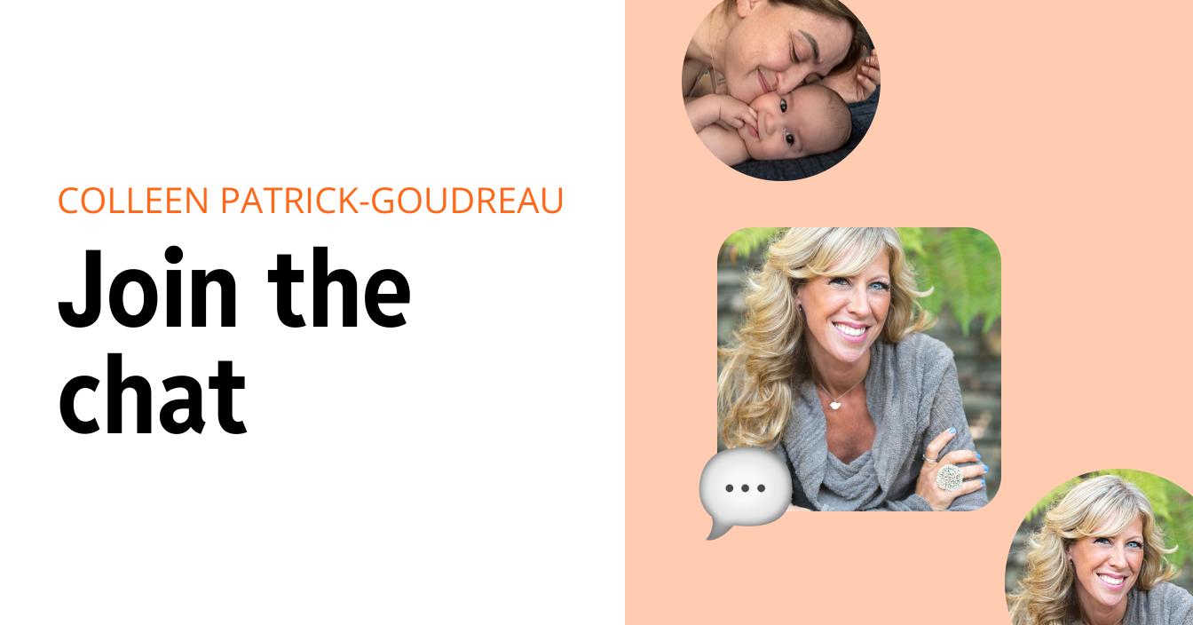 Colleen Patrick-Goudreau chat