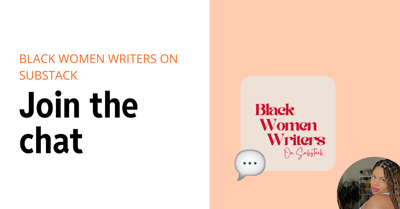 Black Women Writers on Substack chat