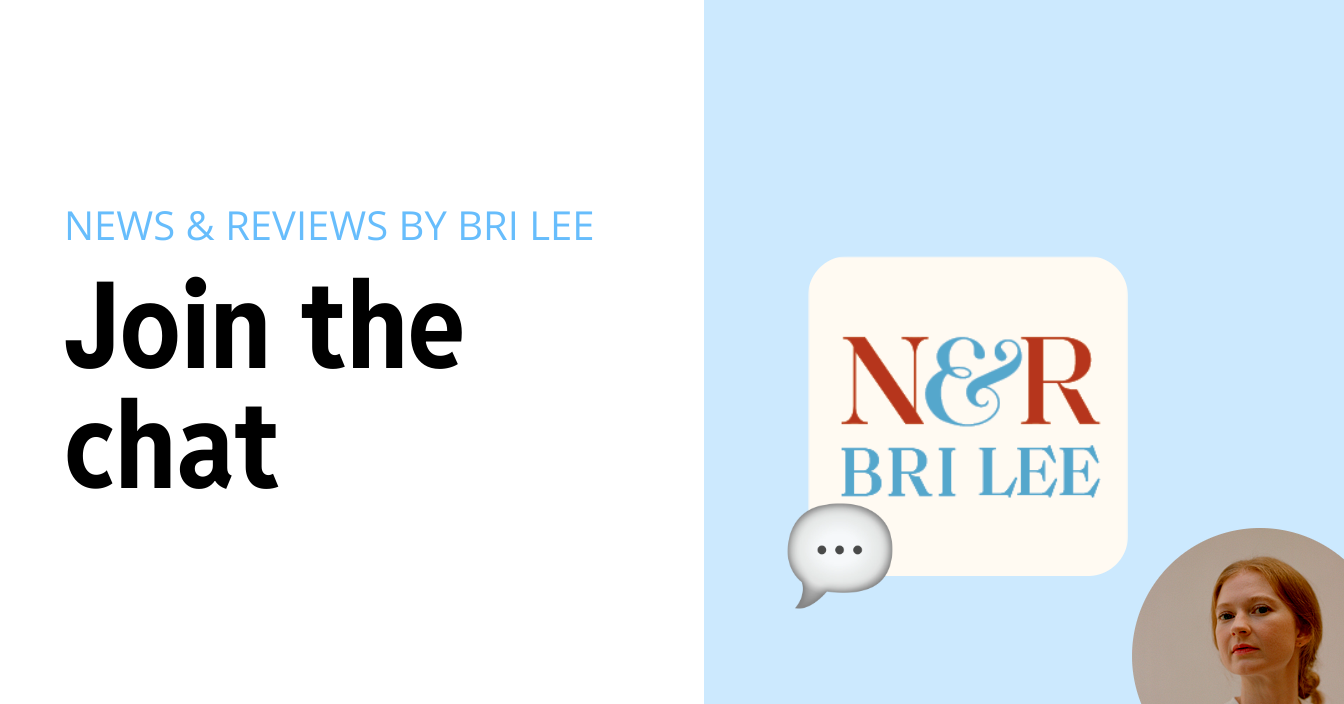 News & Reviews by Bri Lee chat