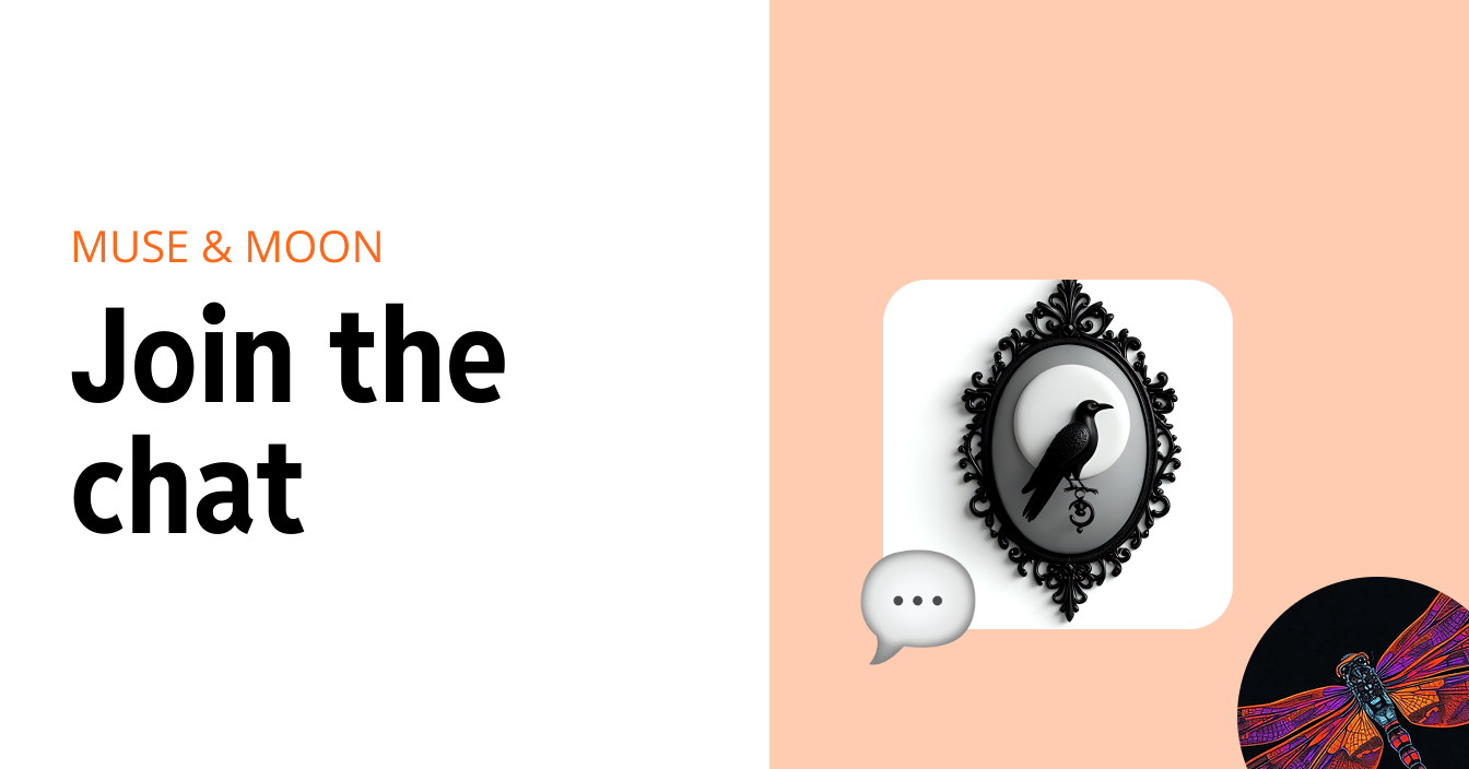 The Muse & Moon chat