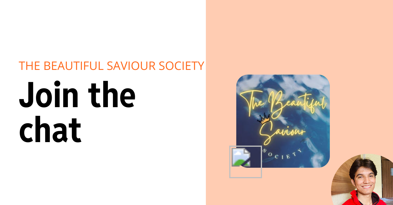 The Beautiful Saviour Society chat