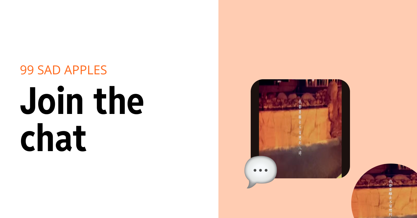 99 sad apples chat