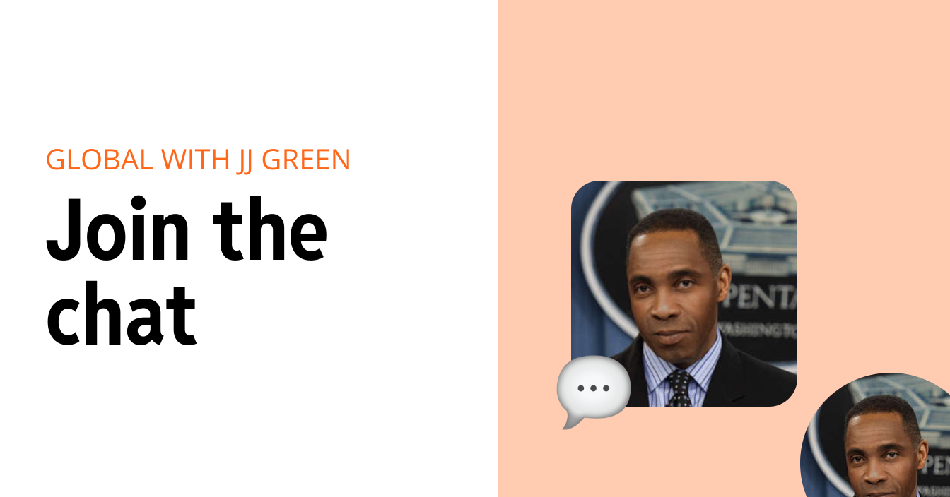 Global with JJ Green chat