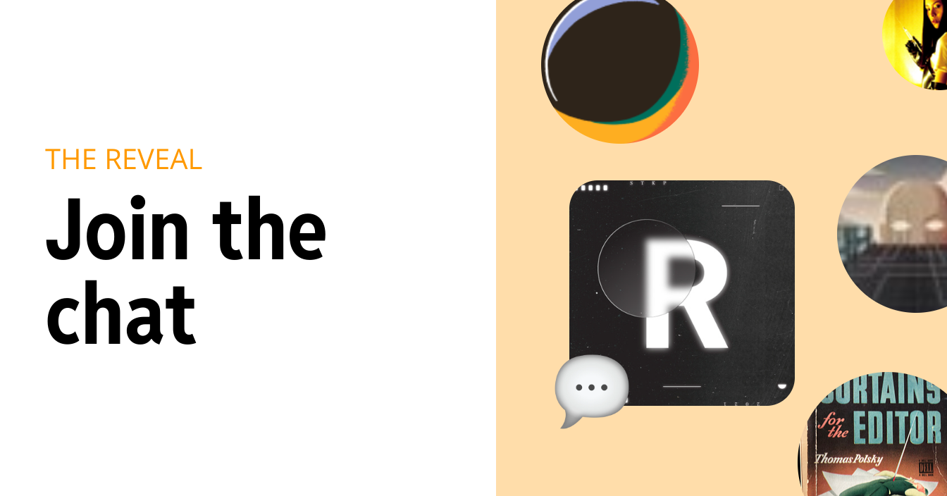 The Reveal chat