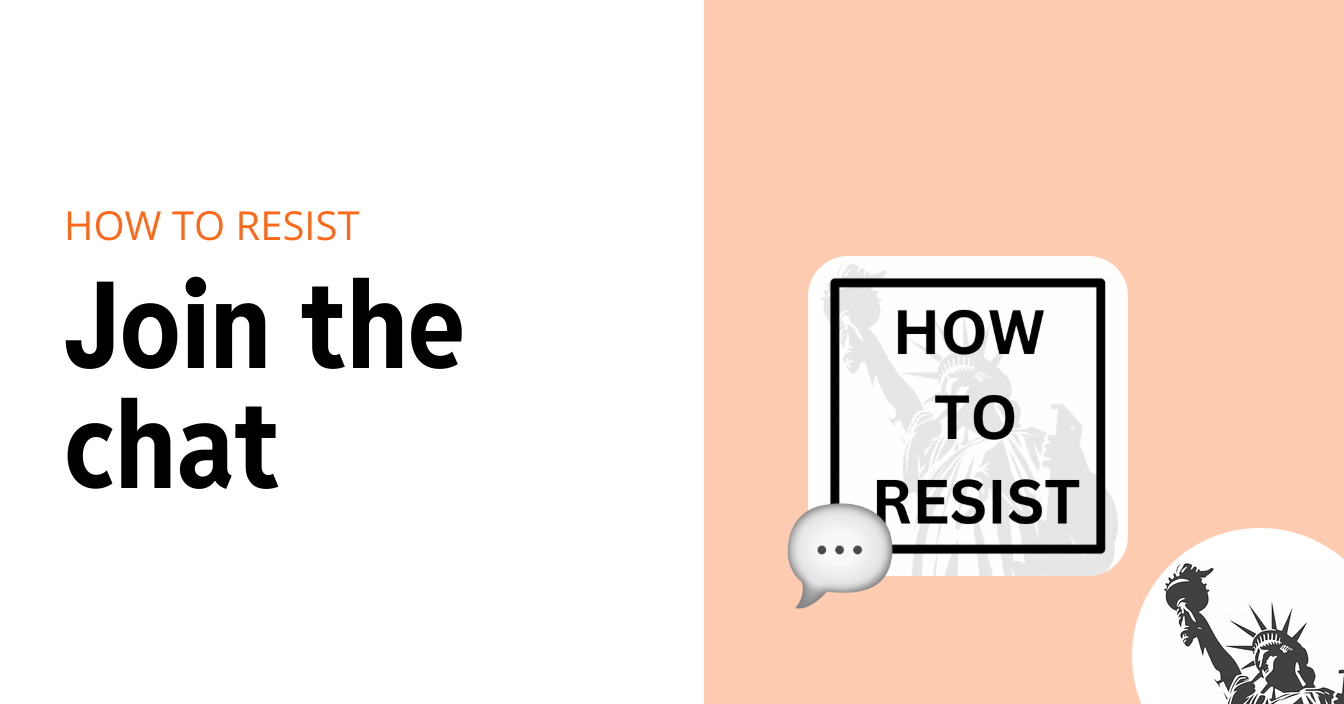 How to Resist chat