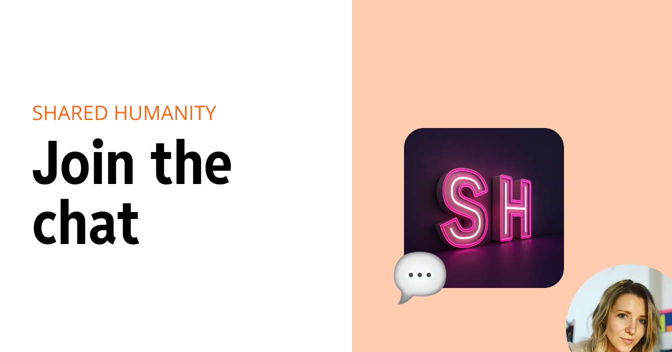 Shared Humanity chat