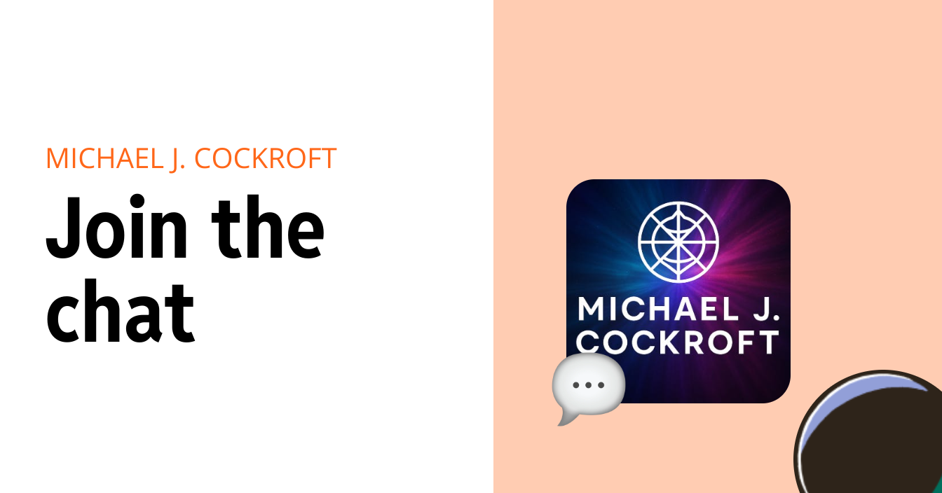 Michael J. Cockroft chat