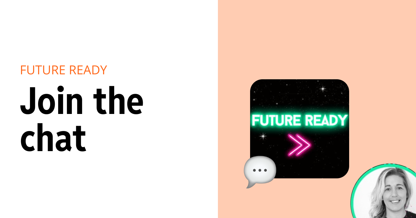 Future Ready chat