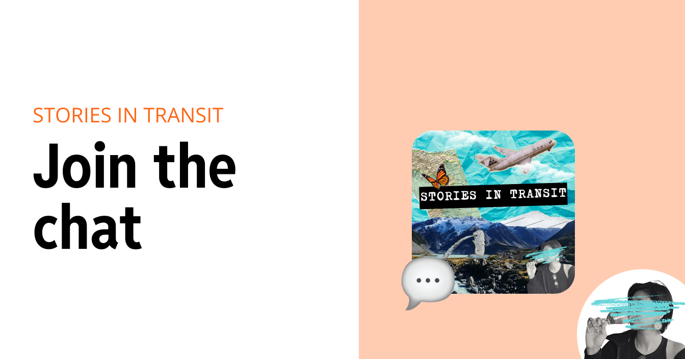 Stories in Transit chat