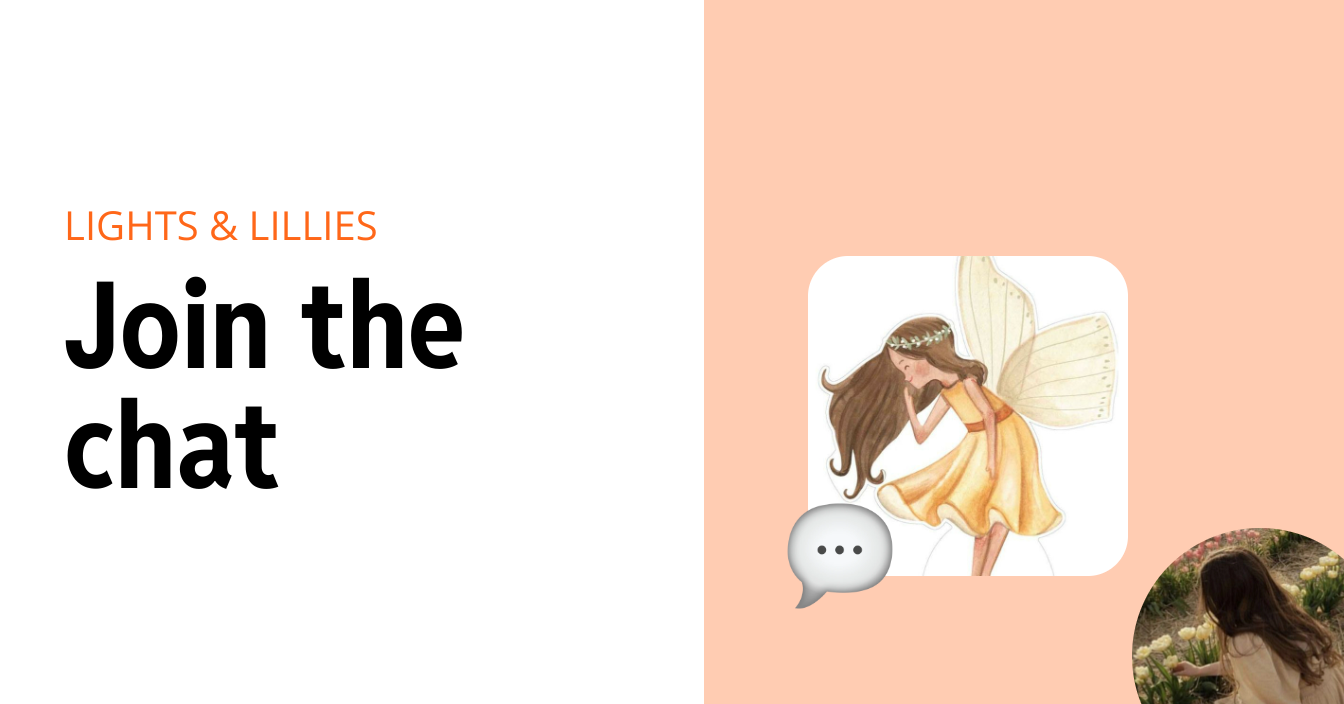 Lights & lillies chat