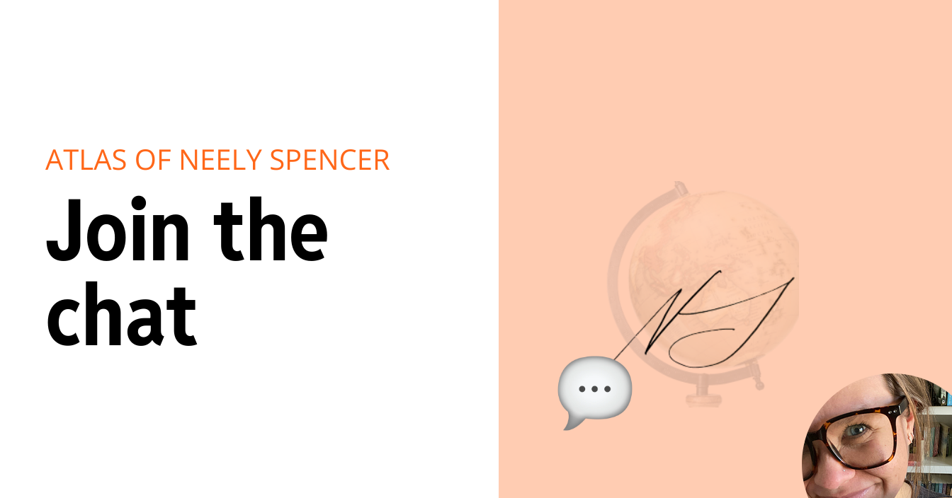 atlas of Neely Spencer chat