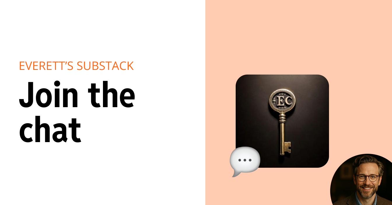 Everett’s Substack chat