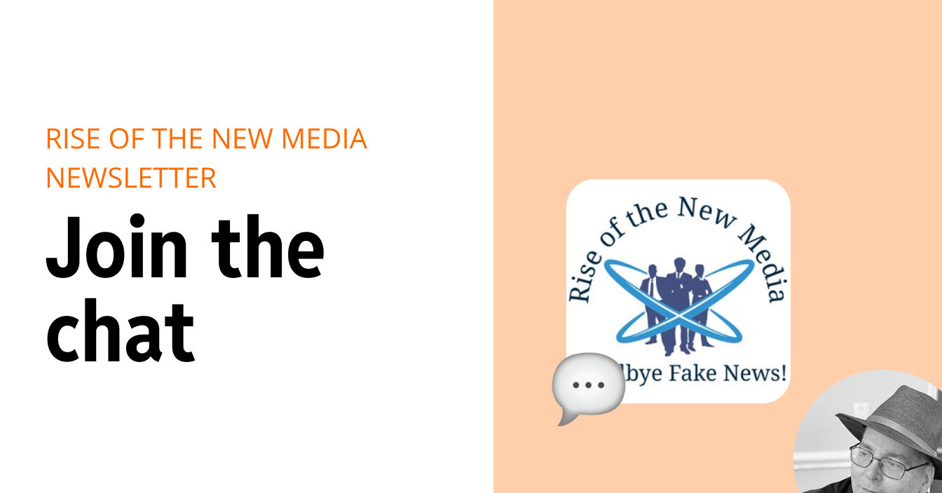 Rise of the New Media Newsletter chat