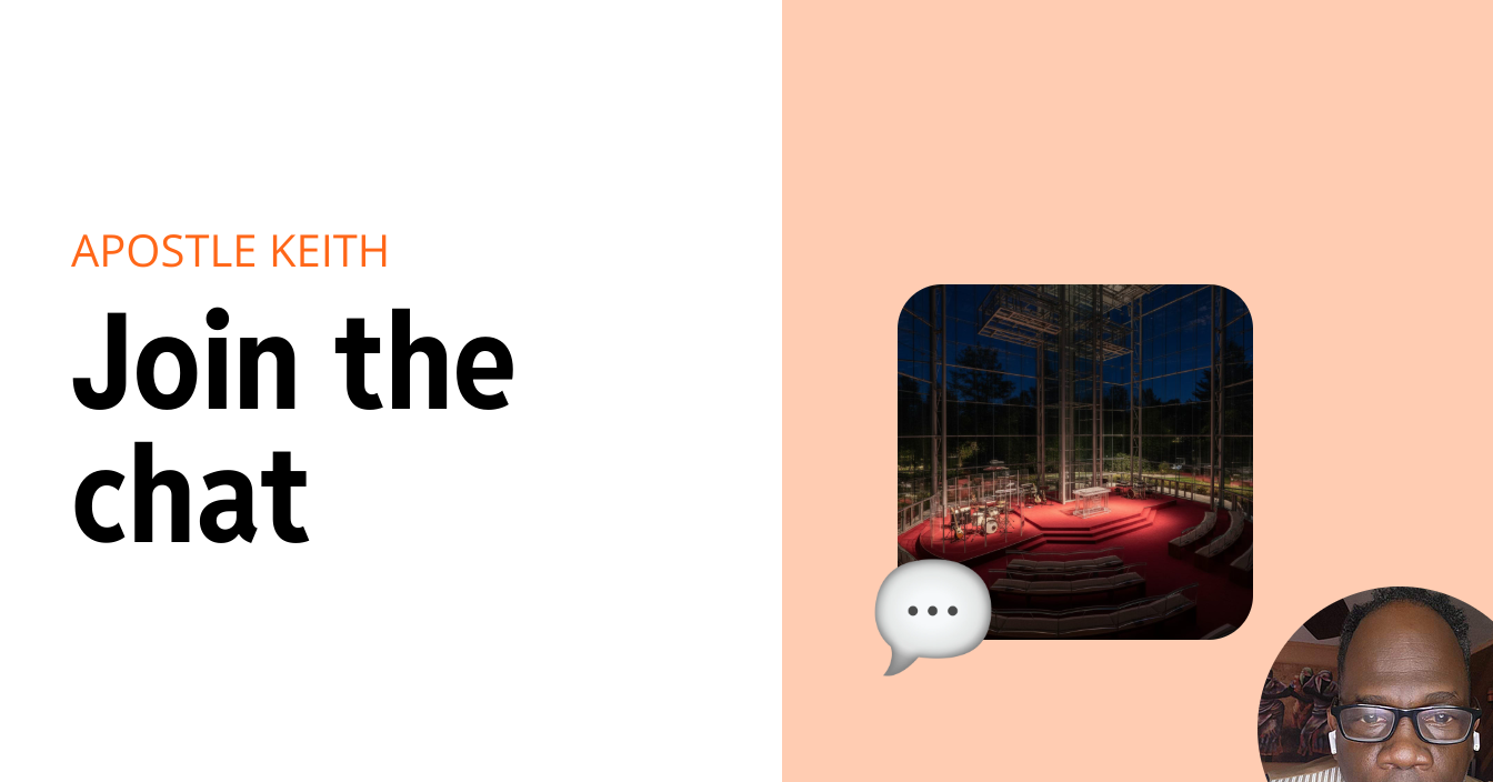 Apostle Keith chat