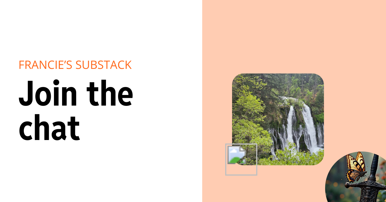 Francie’s Substack chat